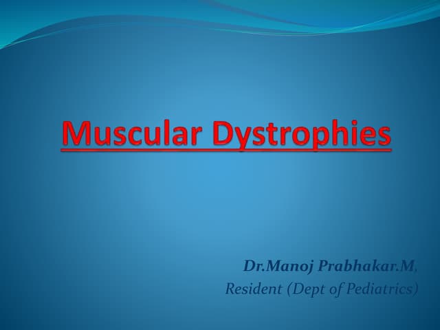 DUCHENNE MUSCULAR DYSTROPHY | PPTX
