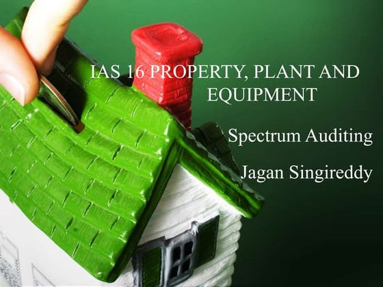 PAS 16_Property, Plant and Equipment ppt | PPT