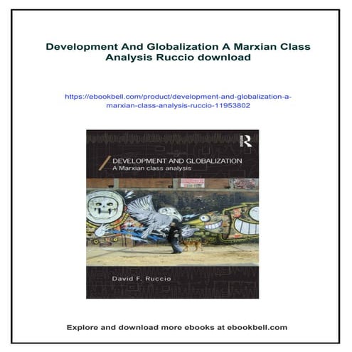 Development And Globalization A Marxian Class Analysis Ruccio | PDF