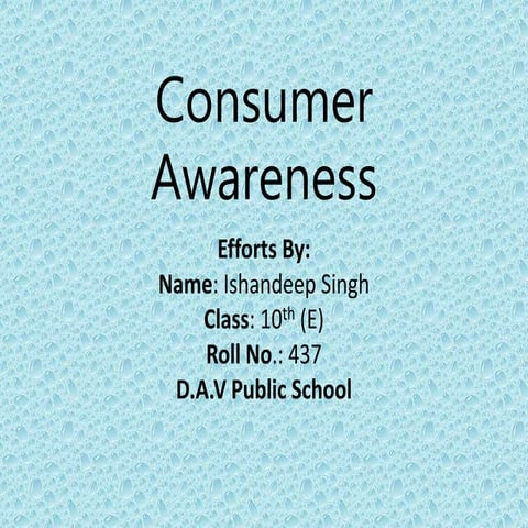 597851012-Consumer-Awareness for 10.pptx