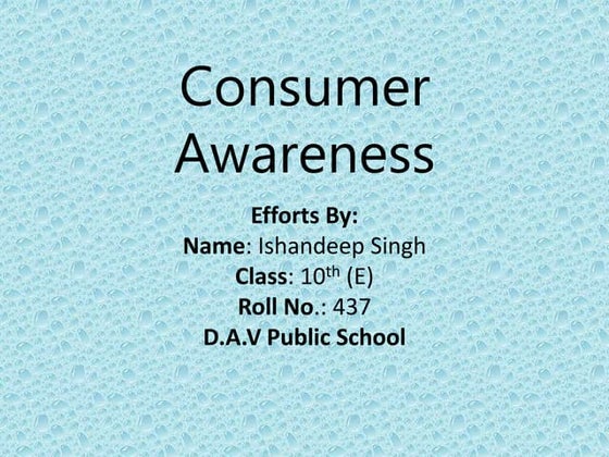 Consumer awareness class 10th PPT | PPTX | Consumer Issues | Business
