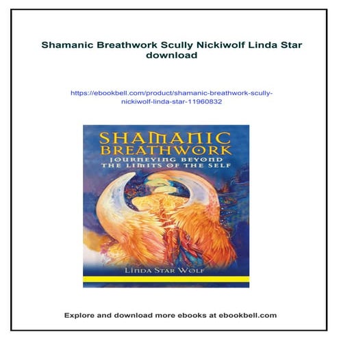 Shamanic Breathwork Scully Nickiwolf Linda Star | PDF