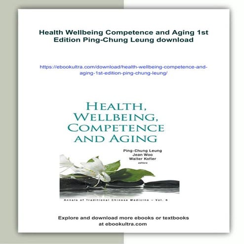 Health Wellbeing Competence and Aging 1st Edition Ping-Chung Leung | PDF