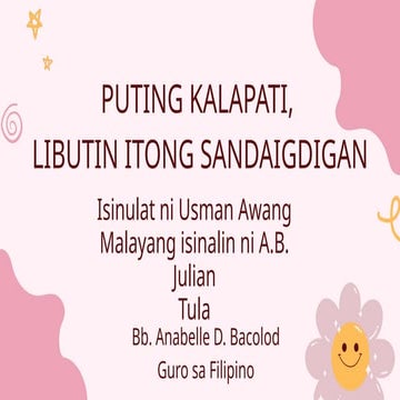 Aralin 3 filipino 9 ang puting kalapati ni | PPTX