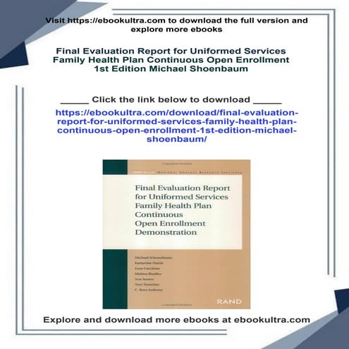 Final Evaluation Report for Uniformed Services Family Health Plan Continuous Open Enrollment 1st ...