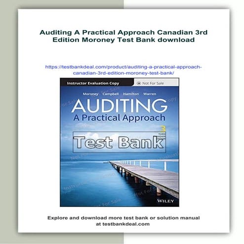 Auditing A Practical Approach Canadian 3rd Edition Moroney Test Bank | PDF