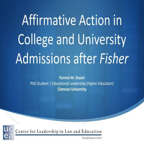 Affirmative Action in College and University Admissions - UCEA | PPTX