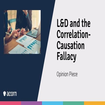L&D and the Correlation-Causation Fallacy | PDF