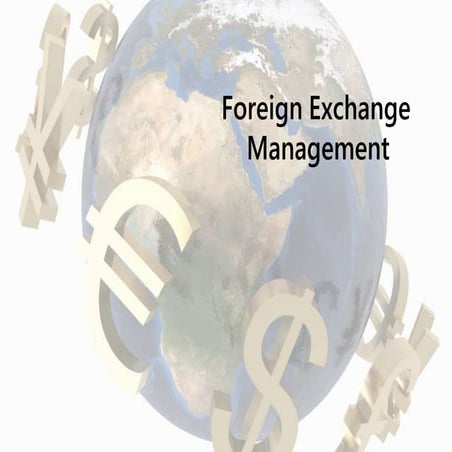 foreign exchange management ( 2016) | PPTX