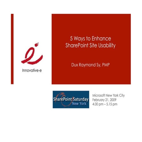 "5 Ways Enhance SharePoint Site Usability" for SPS NYC | PDF
