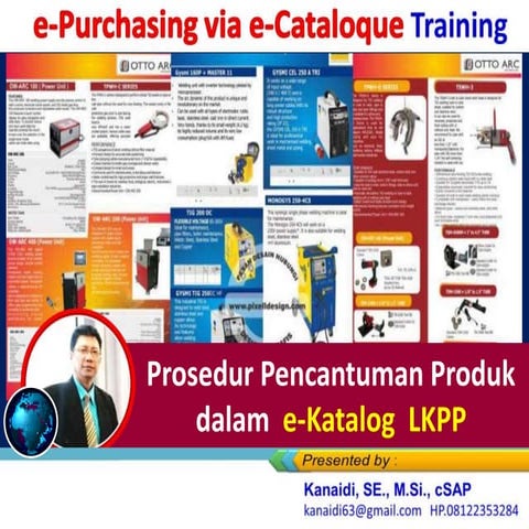 Prosedur Pencantuman Barang & Jasa Pada KATALOG ELEKTRONIK_ Training "E-Purchasing melalui e ...