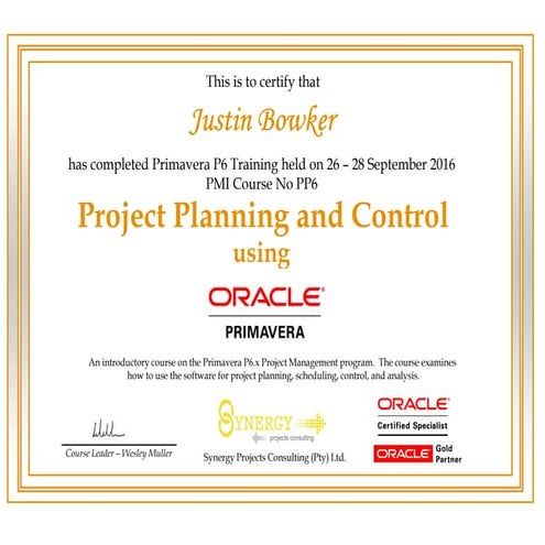Primavera P6 Basic Course Certificate - J.Bowker | PPT