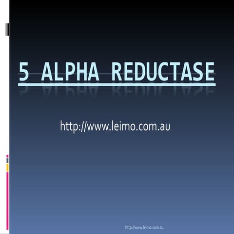 5 alpha reductase | PPT