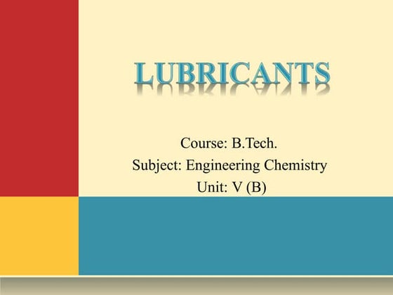 Lubrication ppt. | PPTX
