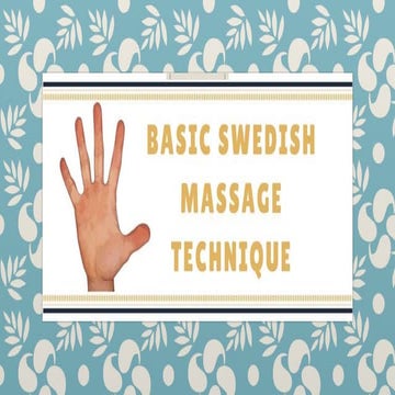 5 basic swedish massage technique | PPTX