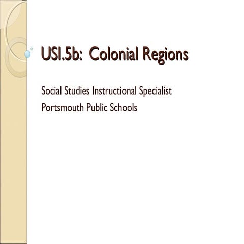 5b colonial regions | PPT