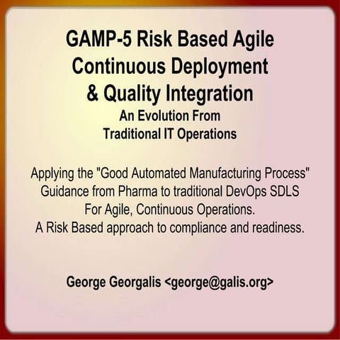 GAMP-5 Risk Based Continuous DevOps | PPTX