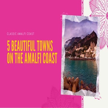 5 Beautiful Towns on the Amalfi Coast | PDF