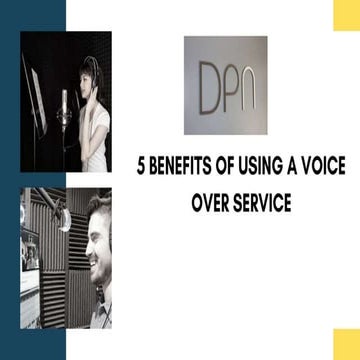 5 Benefits Of Using A Voice Over Service | PPT
