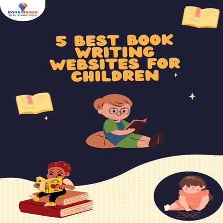 5 Best Book Writing Websites for Children (E-book).pdf