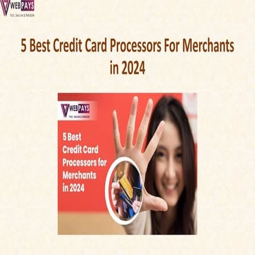 5 Best Credit Card Processors For Merchants in 2024 | PPTX