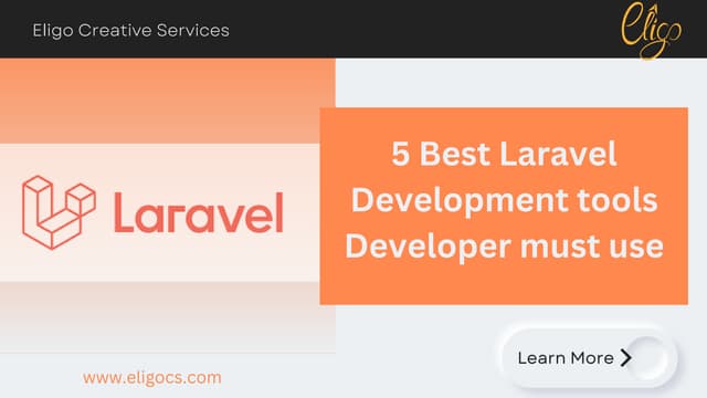 5 Best Laravel Development tools Developer must use | PDF 5 Best Laravel Development tools Developer must use | PDF