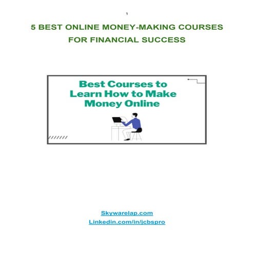 The 5 Best Online Money Making Courses for Financial Success.pdf