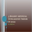 5 biggest artificial intelligence trends in 2022 | PPT
