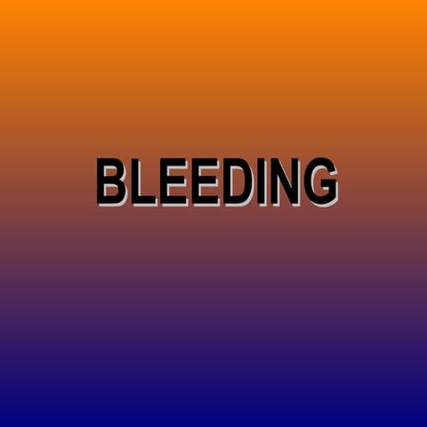 Bleeding | PPT