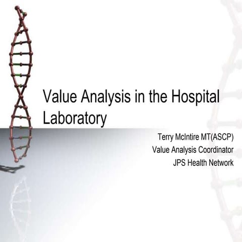 Value Analysis in the Hospital Laboratory | PPTX