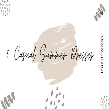 5 casual summer dresses ppt | PPT