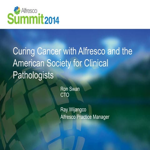 ASCP Alfresco Summit 2014 | PDF