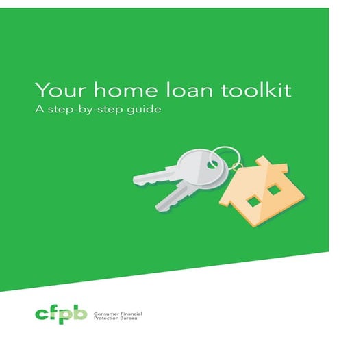 cfpb_your-home-loan-toolkit-web | PDF