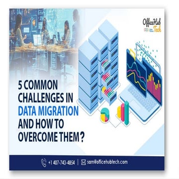 5 Common Challenges in Data Migration and How to Overcome Them.pptx