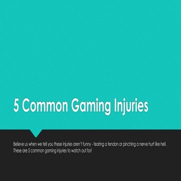 5 common gaming injuries | PDF