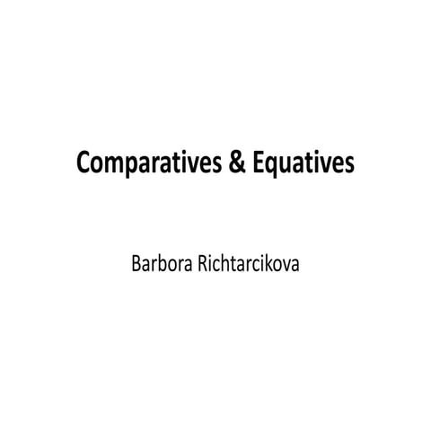 Comparatives and Equatives | PPTX