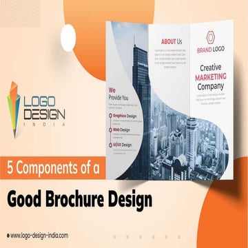 5 Components of a Good Brochure Design.pptx