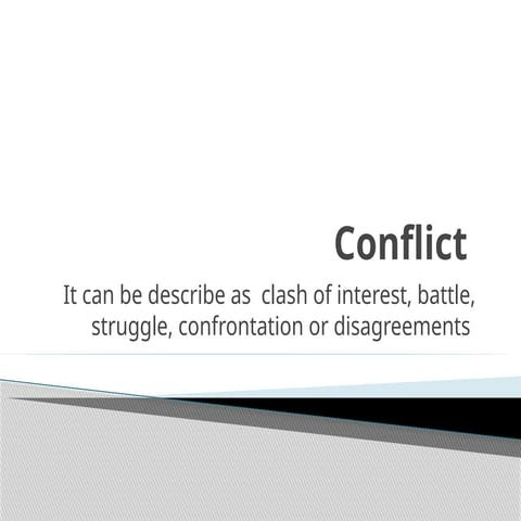 5) Conflict slide- CONFLICT IN MANAGEMENT SLIDE | PPTX