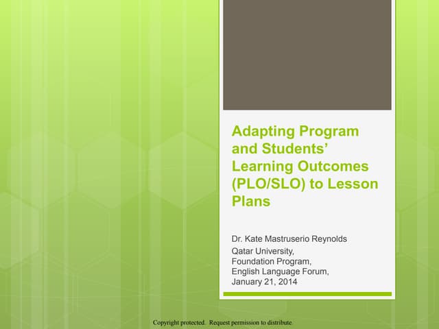 ELF SLOs Adapting Program and Students’ Learning Outcomes January 2014 ... ELF SLOs Adapting Program and Students’ Learning Outcomes January 2014 ...