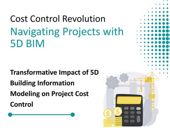 Implementing 5D BIM for Quantity Surveying and Cost Estimation | PPT