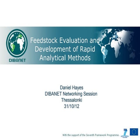Feedstock evaluation and development of rapid analytical methods | PPT
