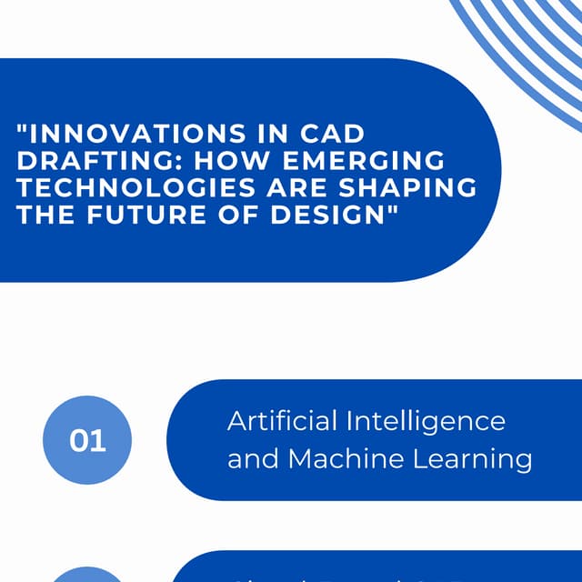 Innovations in CAD Drafting: How Emerging Technologies are Shaping the ...