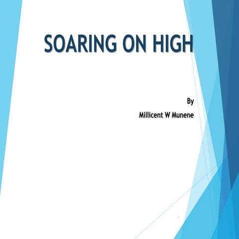 SOARING ON HIGH 2 | PPT