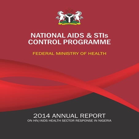 2014 ANNUAL REPORT ON HEALTH SECTOR HIV and AIDS IN NIGERIA | PDF