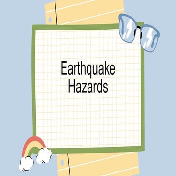 Earthquake Hazards Earthquake Hazards Earthquake Hazards | PPTX ...