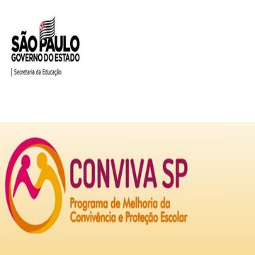 CONVIVA SP - Programa de Melhoria da Convivência e Proteção Escolar | PDF
