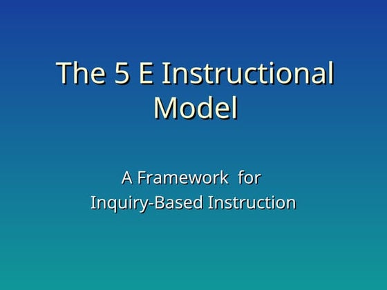 5 E instructional model | PPT