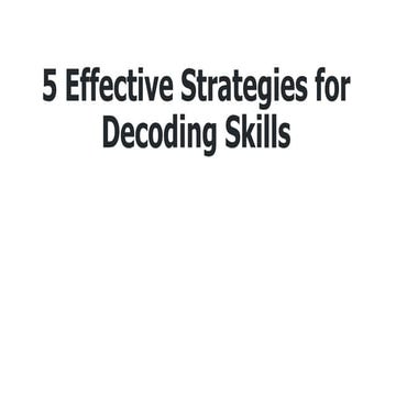 5 Effective Strategies for Decoding Skills.pptx