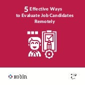 5 Effective Ways to Evaluate Job Candidates Remotely | PDF