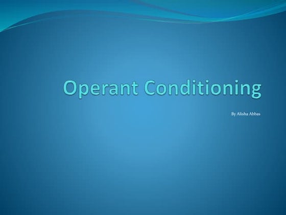 B. F. Skinner's Operant Conditioning | PPT